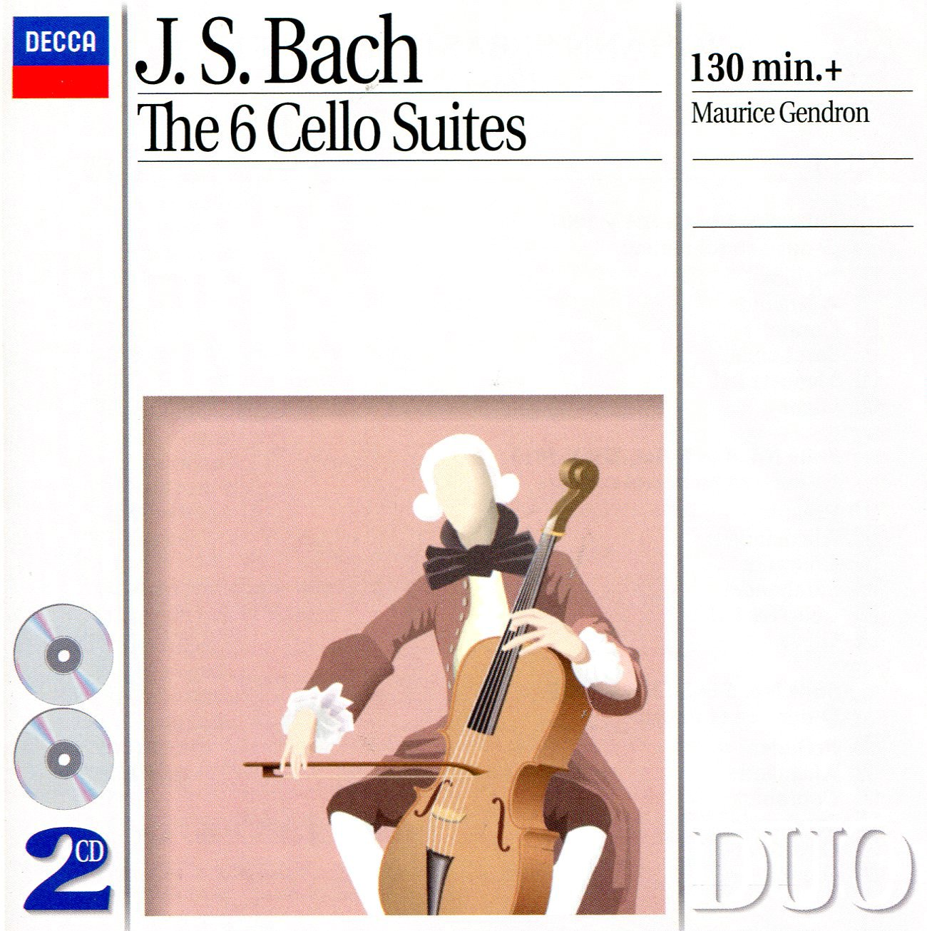 The 6 Cello Suites (CD1)